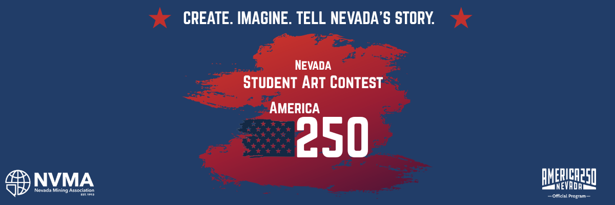 America 250 Art Contest - Nevada Mining Association